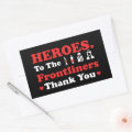 Heroes | Frontliners | Thank You Rectangular Sticker | Zazzle