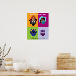 Heroes Wear Masks Insert Hero Here Poster | Zazzle