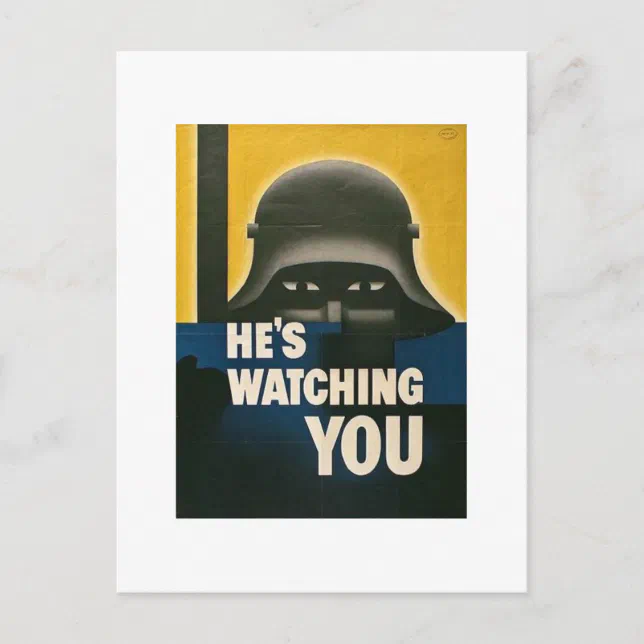 He's Watching You - Vintage WWII Postcard | Zazzle