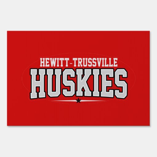 Hewitt-Trussville High School; Huskies Sign | Zazzle