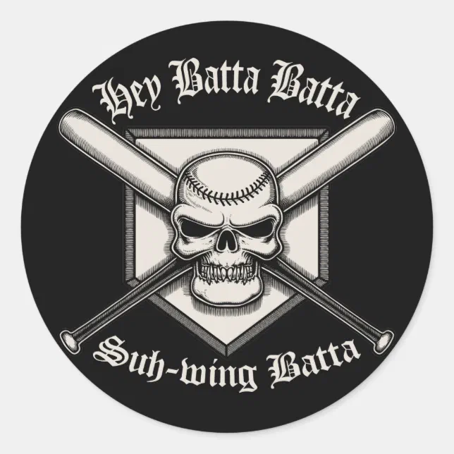 Hey Batta Batta Classic Round Sticker | Zazzle