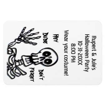 Hey Dude Skeleton Magnet | Zazzle