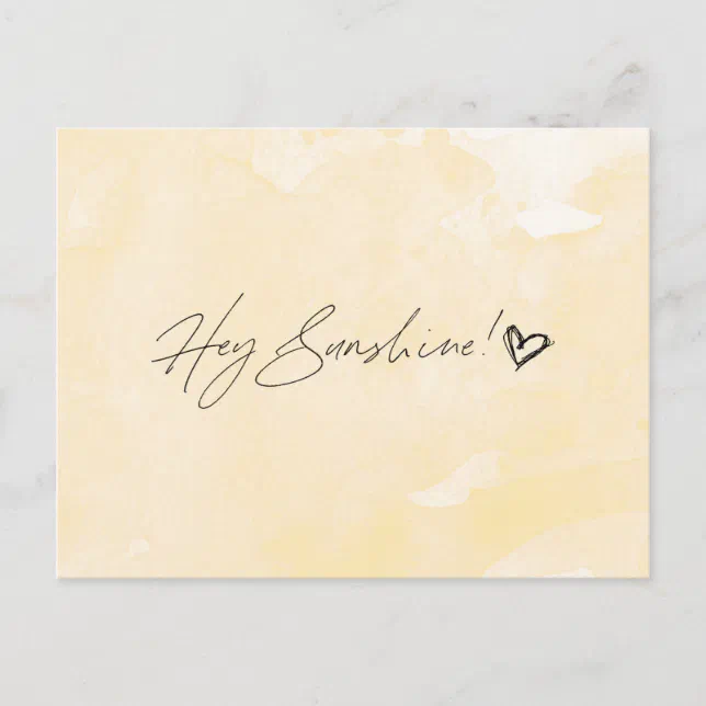 Hey Sunshine Postcard | Zazzle