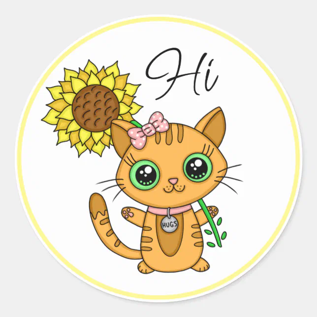 Hi and Hugs | Cute Cat with Sunflower Classic Round Sticker | Zazzle