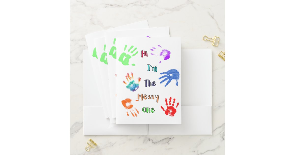 Hi I'm The Messy One - Paint Handprints Pocket Folder | Zazzle