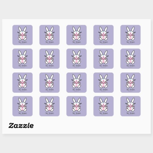 Hi Loser Square Sticker | Zazzle