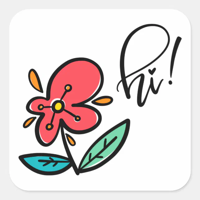 Hi Square Sticker | Zazzle