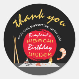 Hibachi Birthday Dinner Hibachi Party Thank You Classic Round Sticker ...