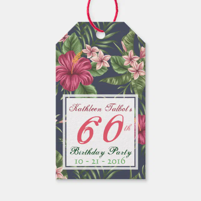 Hibiscus 60th Birthday Party Gift Tag | Zazzle