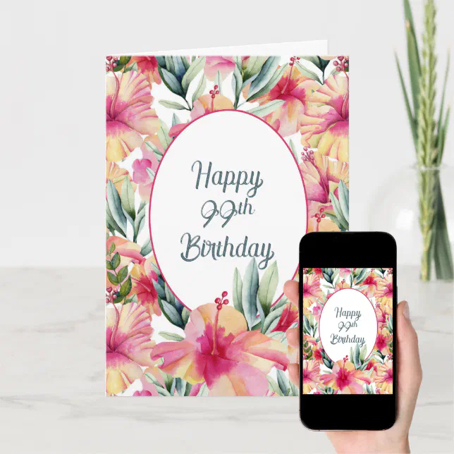 Hibiscus Garden for 99th Birthday Card | Zazzle