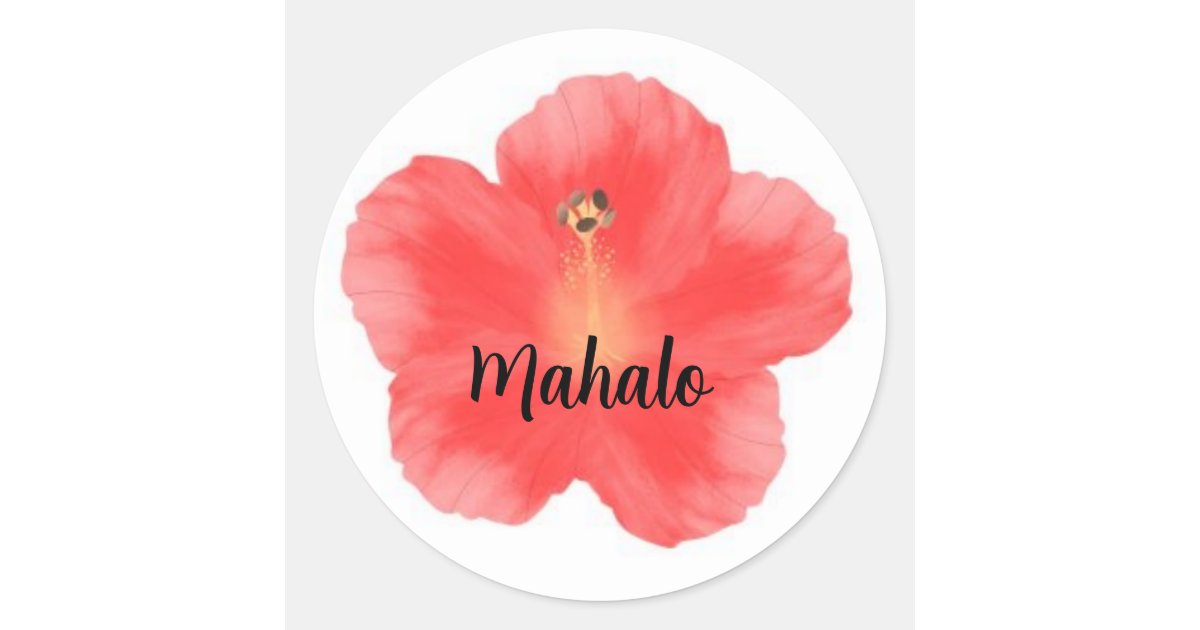 Hibiscus hawaii mahalo thank you sticker | Zazzle
