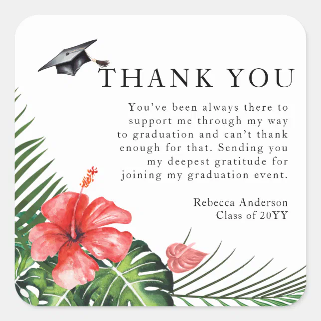 Hibiscus Tropical Custom Text Graduation Thank You Square Sticker | Zazzle
