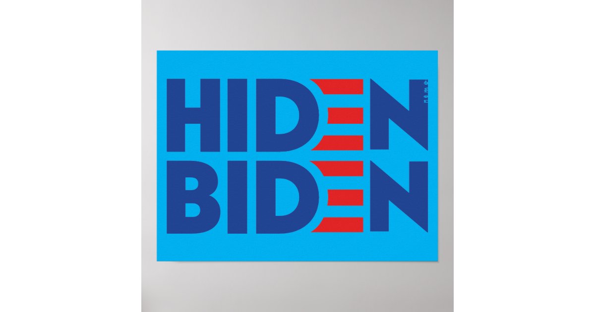 Hiden Biden Poster | Zazzle