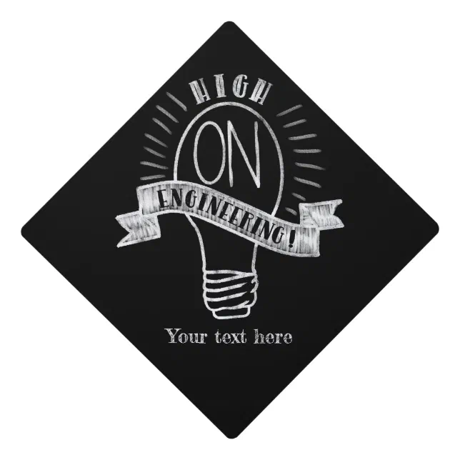 High on Engineering funny Graduation chalk sign Graduation Cap Topper ...