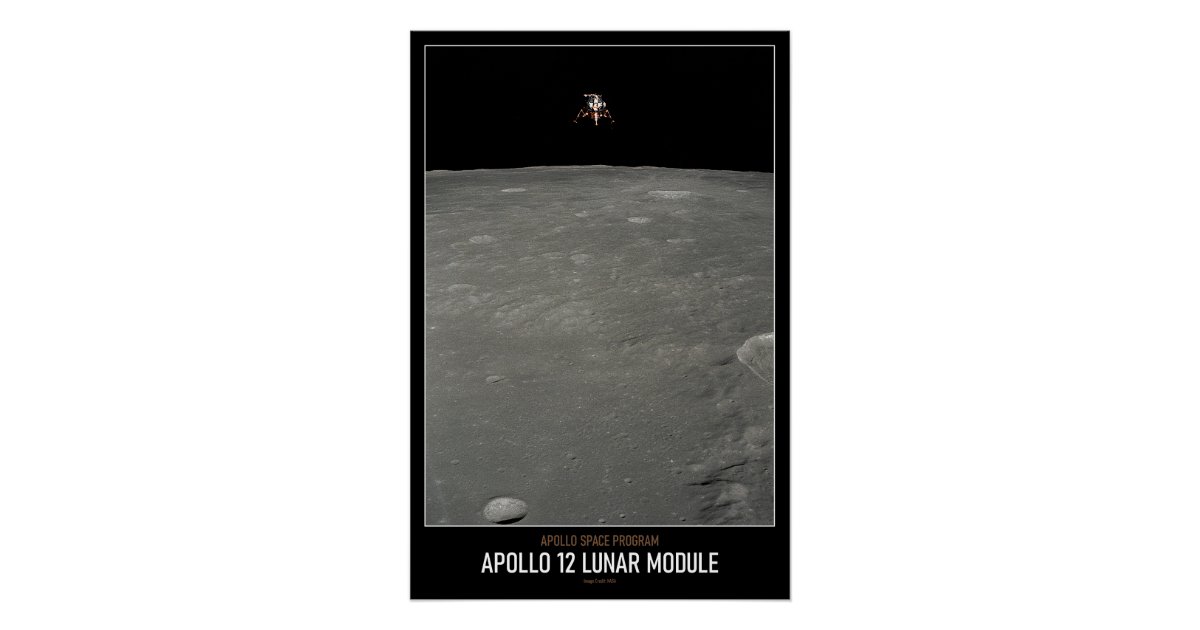 High Resolution Astronomy Apollo 12 Lunar Module Poster | Zazzle