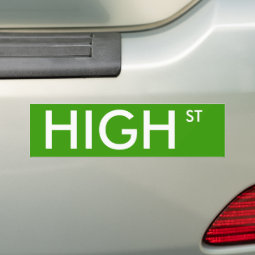 High Street Bumper Sticker | Zazzle