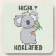Highly Koalafied Koala Beverage Coaster | Zazzle