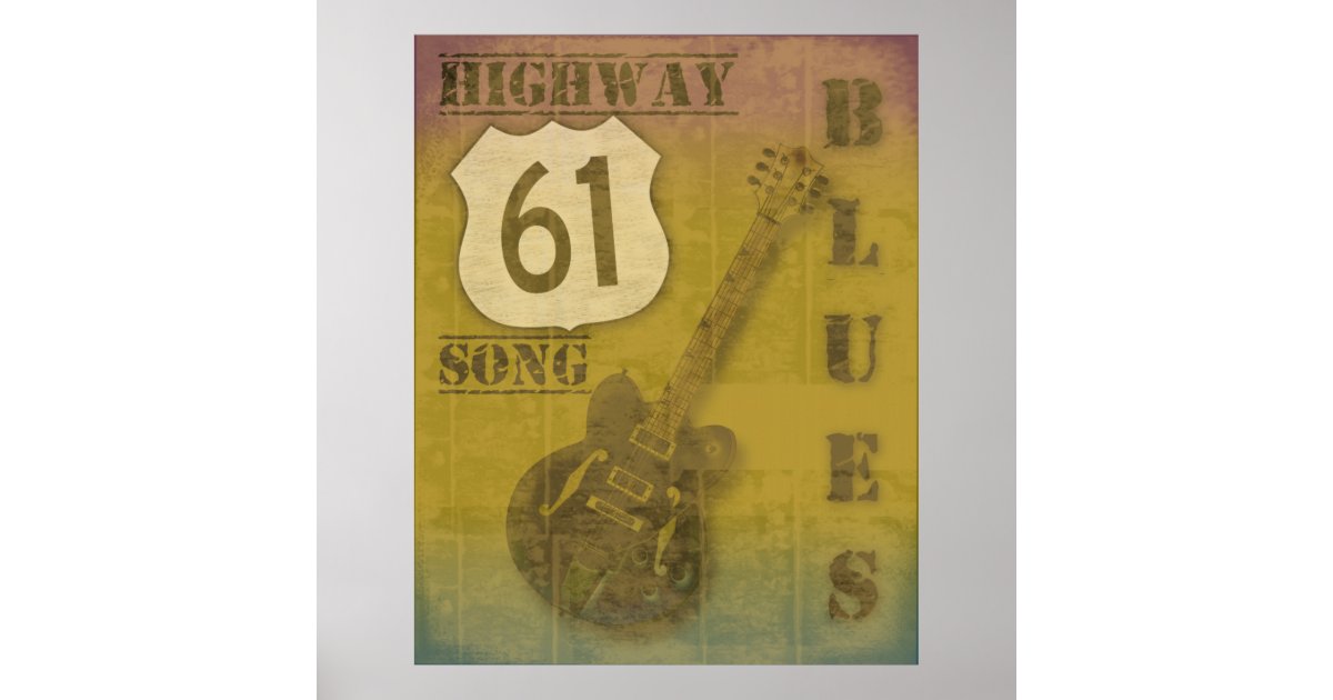 Highway 61 Blues Poster | Zazzle