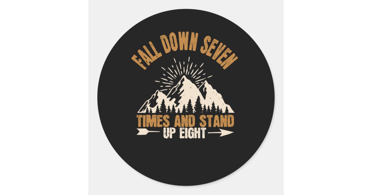 Hiking - Fall Down And Stand Up Classic Round Sticker | Zazzle
