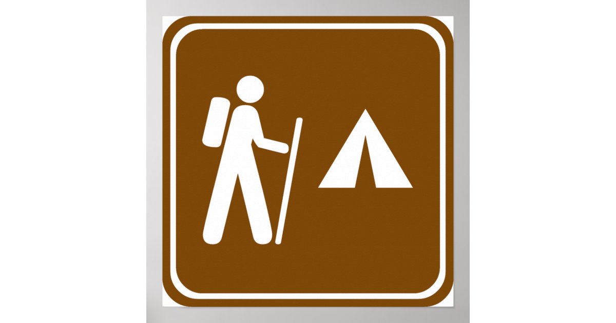 Hiking Trail with Camping Highway Sign | Zazzle
