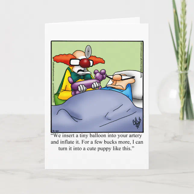 Hilarious Get Well Humor Greeting Card | Zazzle