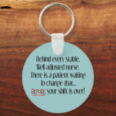 Hilarious Nurse Gifts "Behind Every Stable Nurse" Keychain | Zazzle