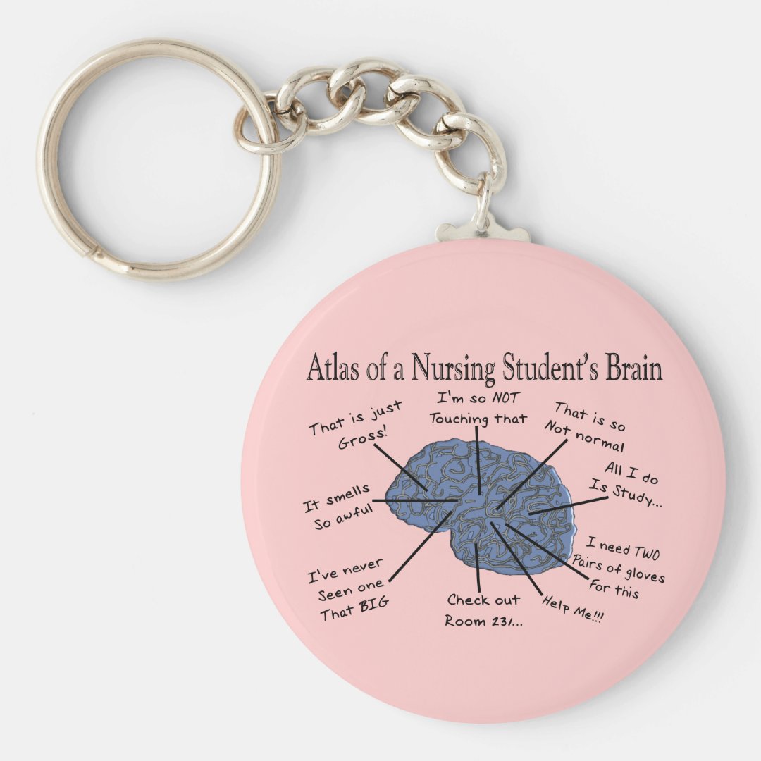 Hilarious Nursing Student "Brain" Gifts Keychain | Zazzle