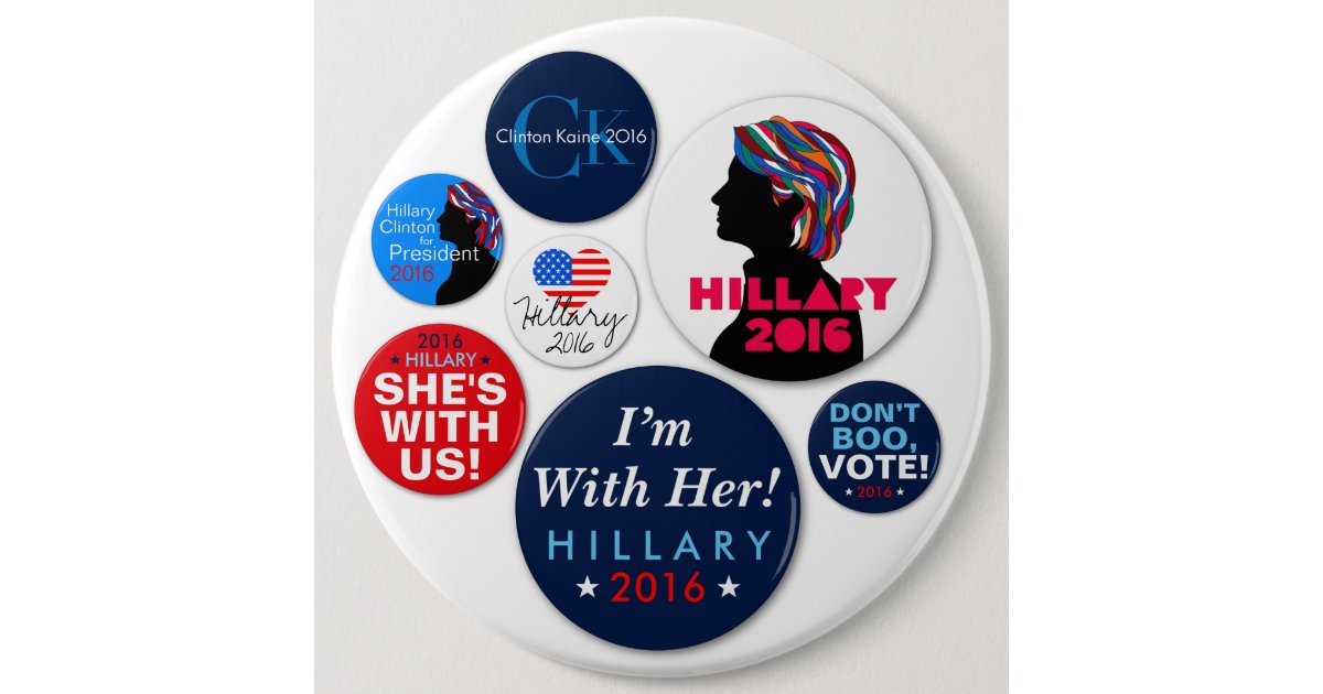 Hillary 2016 Campaign Super Button | Zazzle