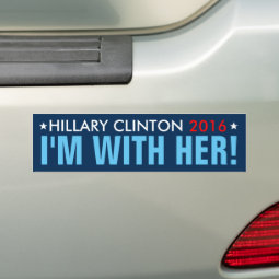 Hillary 2016 "I'M WITH HER!" Bumper Sticker | Zazzle