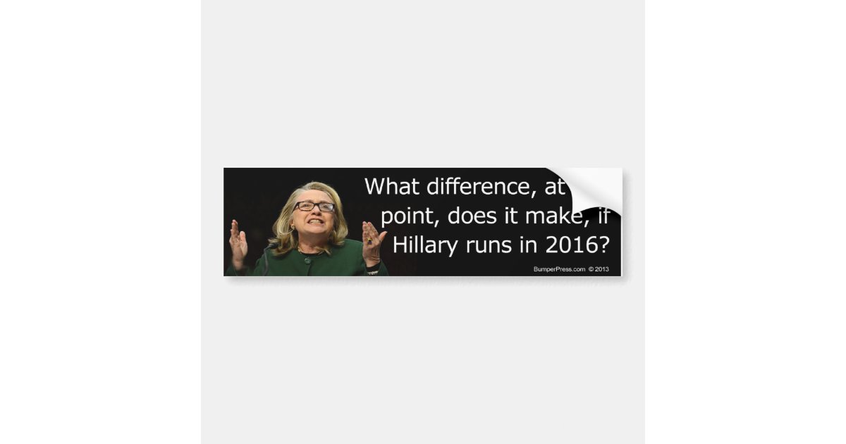 Hillary Clinton 2016 Bumper Sticker | Zazzle