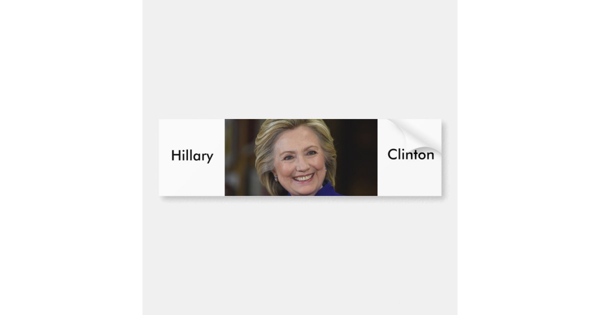 Hillary Clinton Bumper Sticker | Zazzle