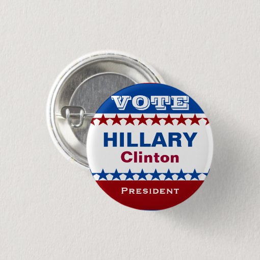 Hillary Clinton Campaign Button | Zazzle