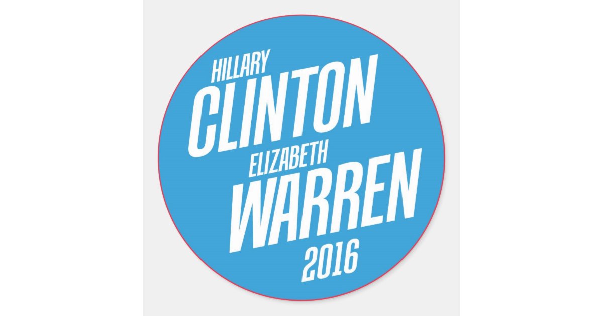 Hillary Clinton - Elizabeth Warren 2016 Stickers | Zazzle