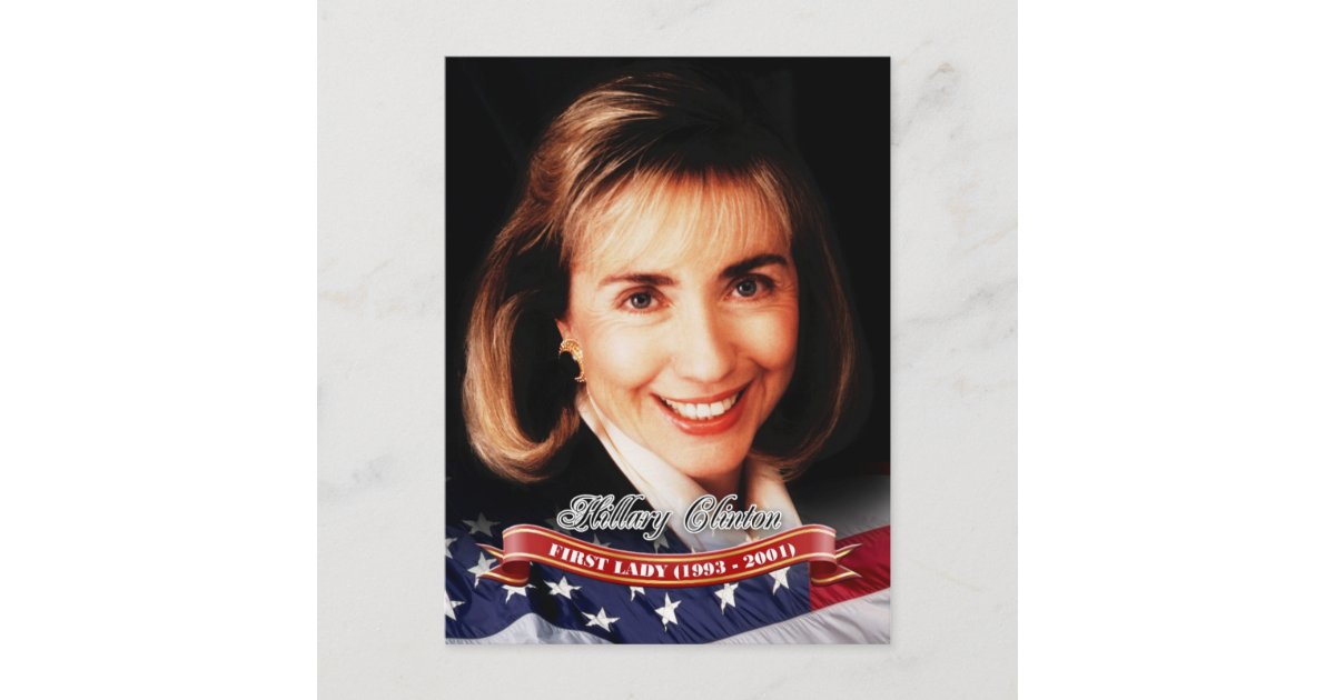 Hillary Clinton, First Lady of the U.S. Postcard | Zazzle