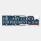 Hillary Clinton for President 2016 Bumper Sticker | Zazzle