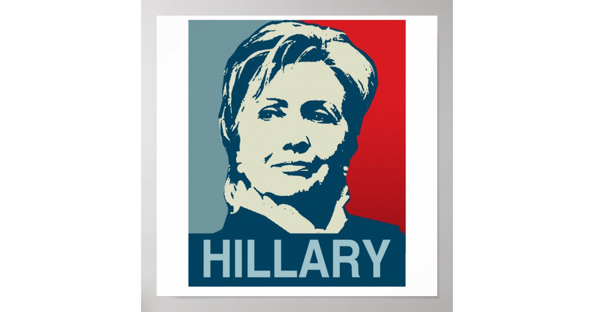 HILLARY CLINTON HOPE-.png Poster | Zazzle