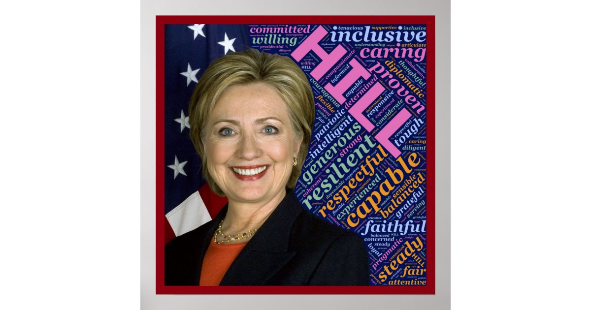 Hillary Clinton Pres, Flag & Caring Words Poster | Zazzle