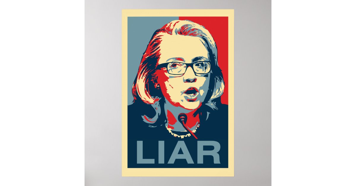Hillary: LIAR Poster | Zazzle