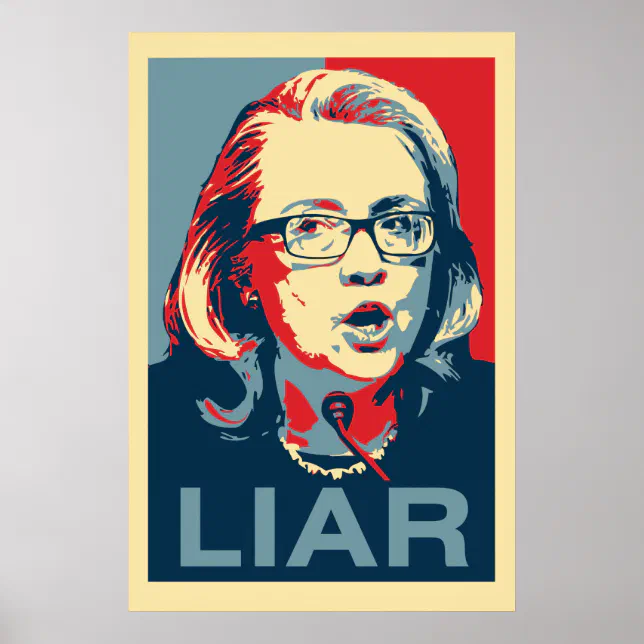 Hillary: LIAR Poster | Zazzle