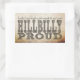 Hillbilly Proud Rectangular Sticker | Zazzle