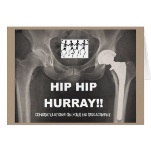 Funny Hip Replacement Cards - Greeting & Photo Cards | Zazzle