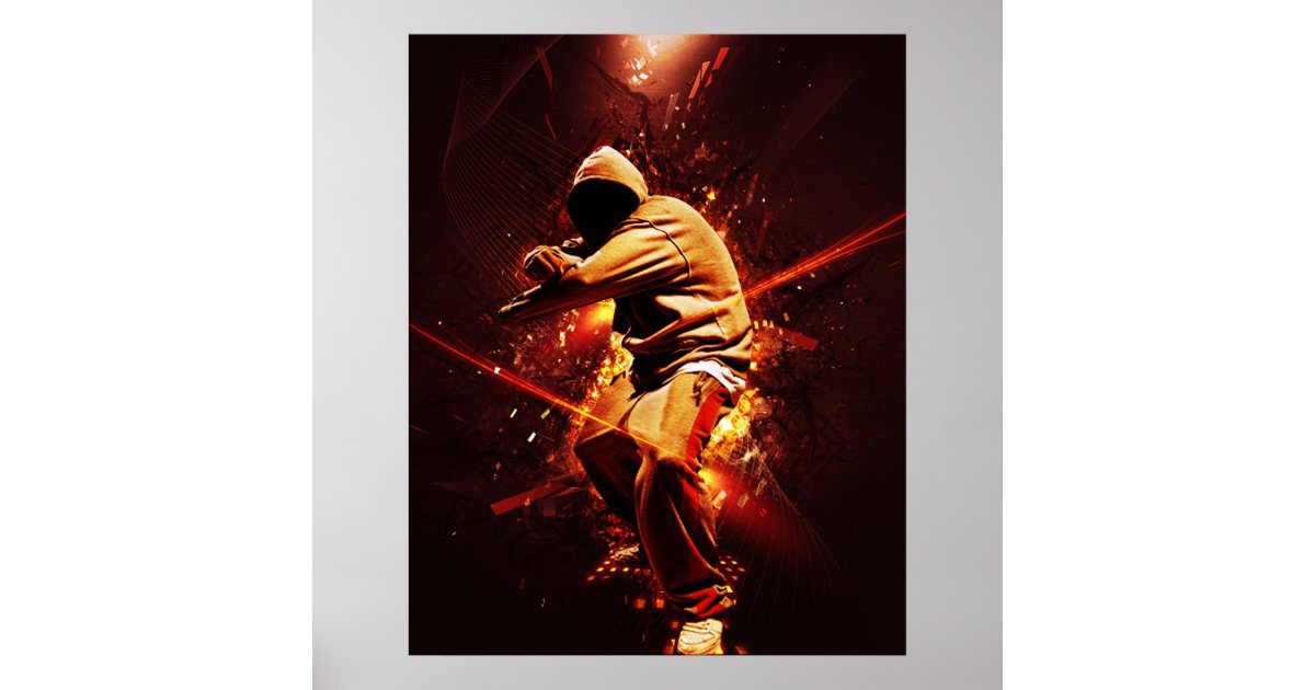 hip-hop breakdancer on fire poster | Zazzle