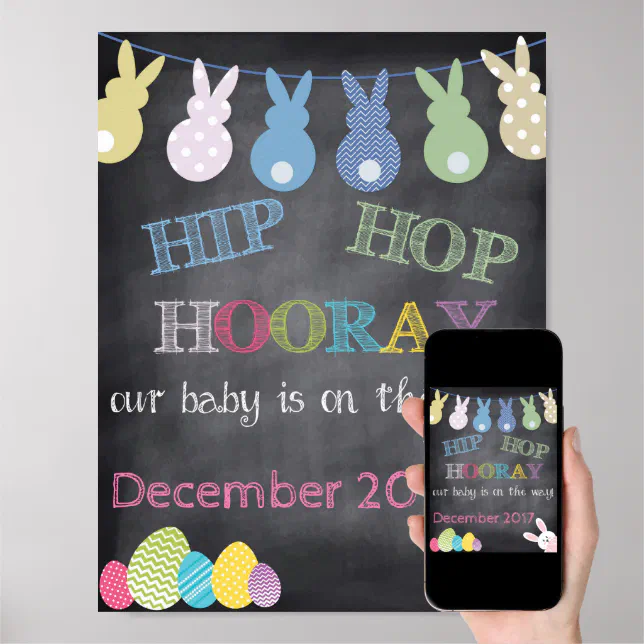 Hip Hop Hooray Easter Pregnancy Announcement Poster | Zazzle