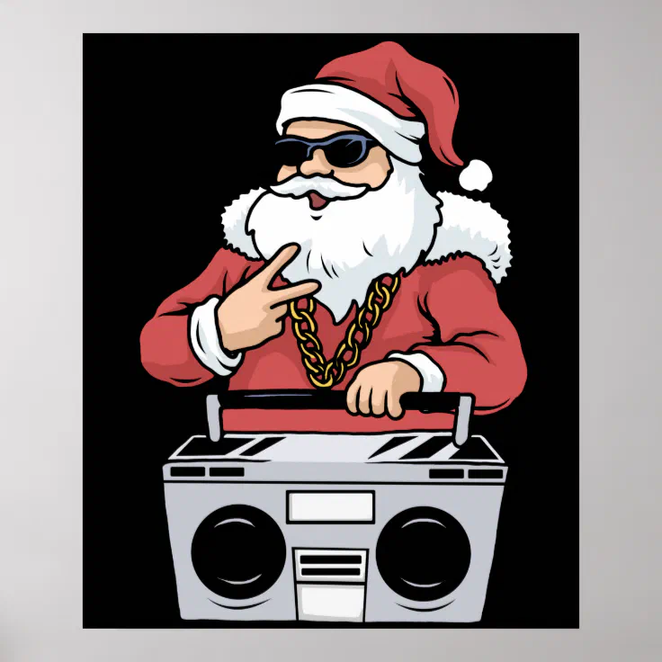 Hip Hop Santa Claus Gift Gangster Ghettoblaster Poster | Zazzle
