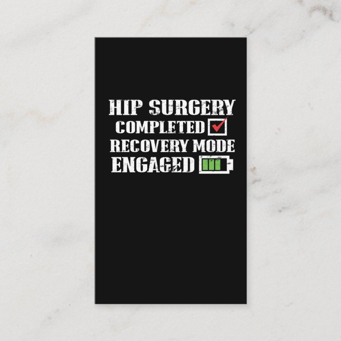 Hip Replacement Surgery Recovery Get Well Business Card | Zazzle.com