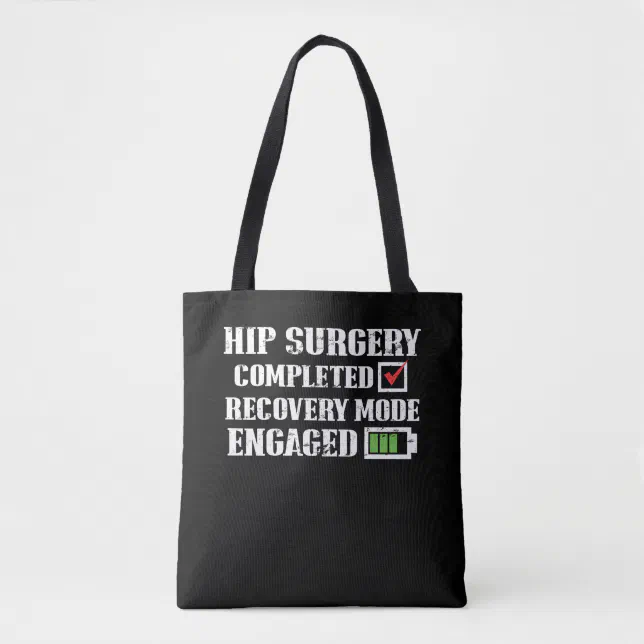 Hip Replacement Surgery Recovery Get Well Tote Bag | Zazzle