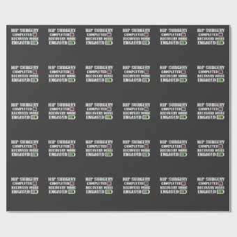 Hip Replacement Surgery Recovery Get Well Wrapping Paper | Zazzle