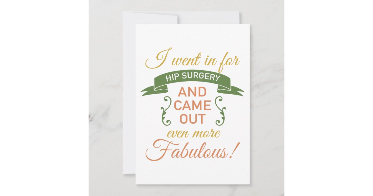 Hip Surgery Fabulous Recovery (Green) Invitation | Zazzle