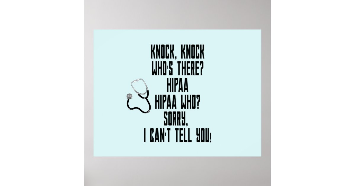 HIPAA Humor Poster | Zazzle