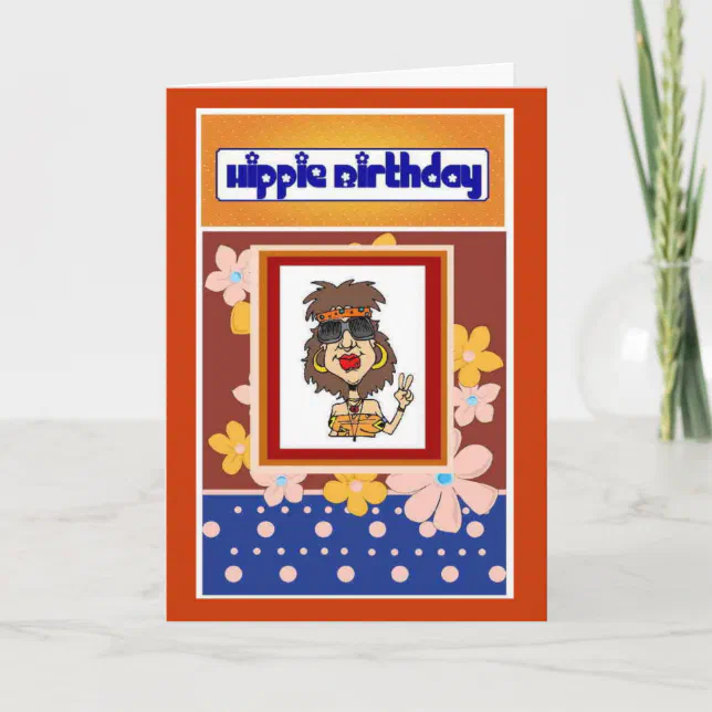 Hippie Birthday Card | Zazzle